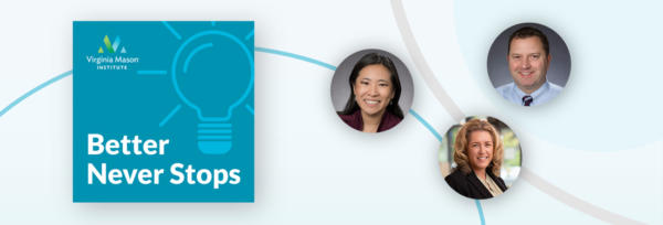 What Is Lean Healthcare? | Virginia Mason Institute™